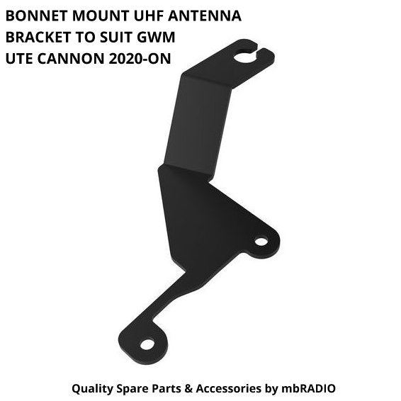 BONNET MOUNT UHF ANTENNA BRACKET TO SUIT GWM UTE CANNON 2020-ON – mbRADIO